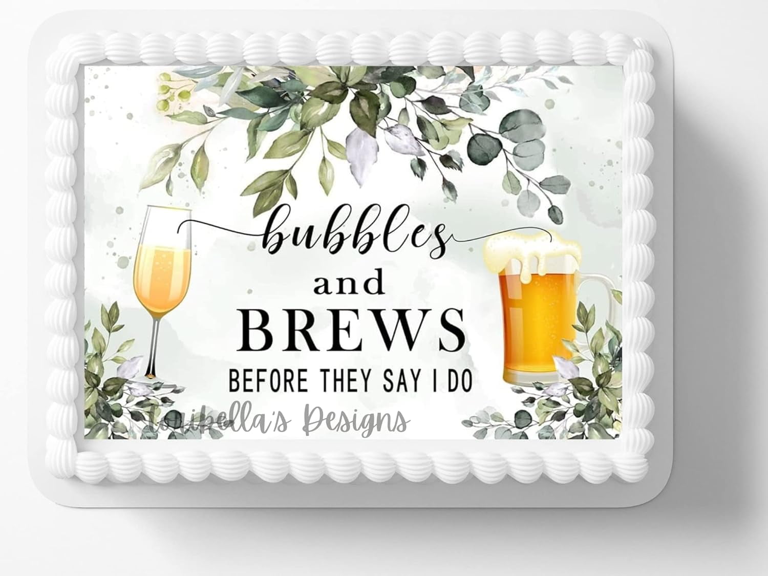 Bubbles & Brews Engagement Party Theme Edible Image Edible Cake Topper ...