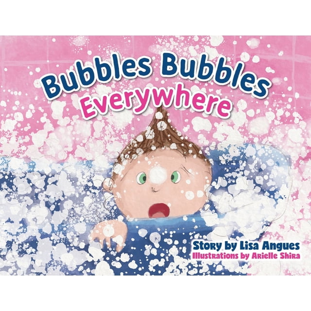 Bubbles Bubbles Everywhere (Paperback) - Walmart.com