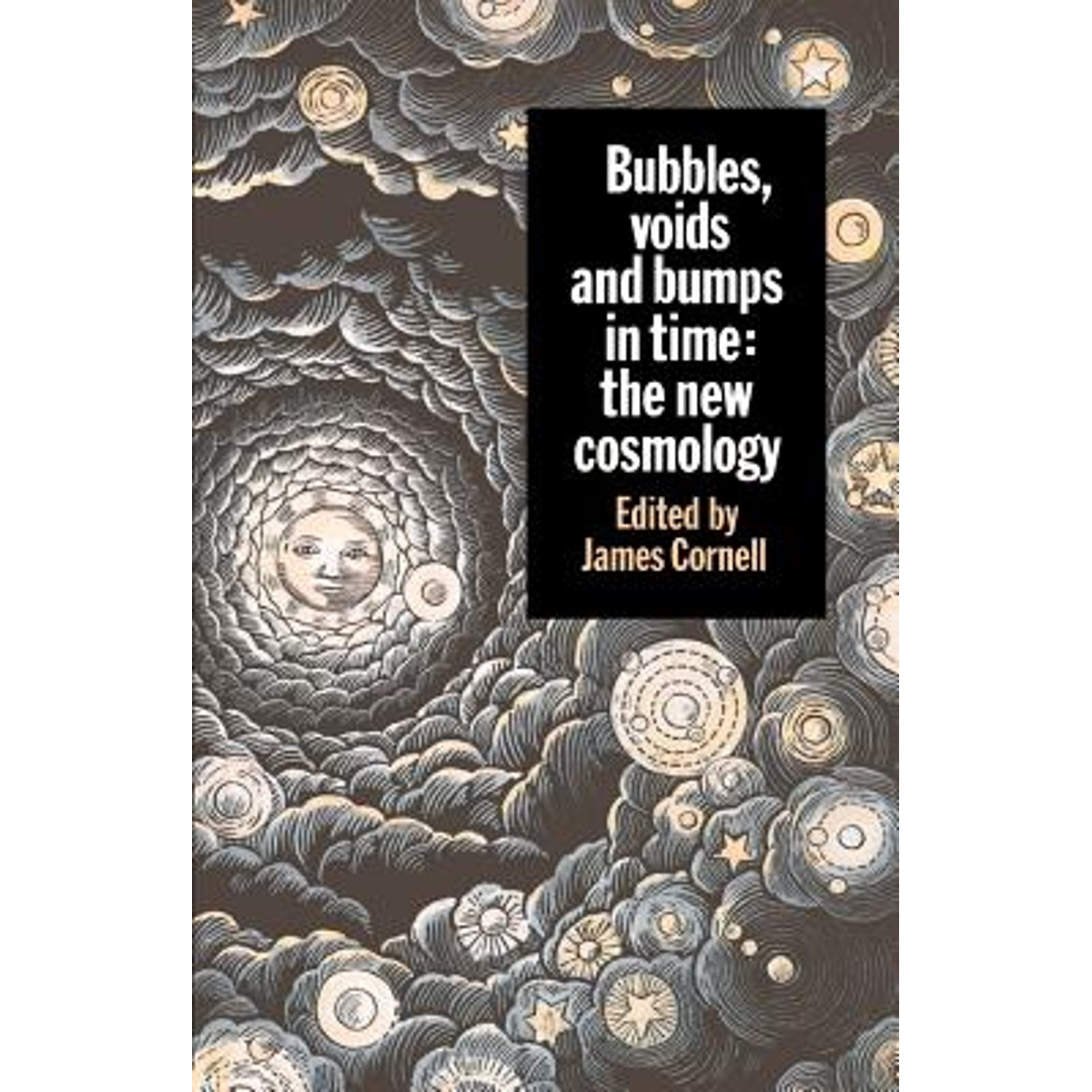 Pre-Owned Bubbles, Voids and Bumps in Time: The New Cosmology Paperback ...