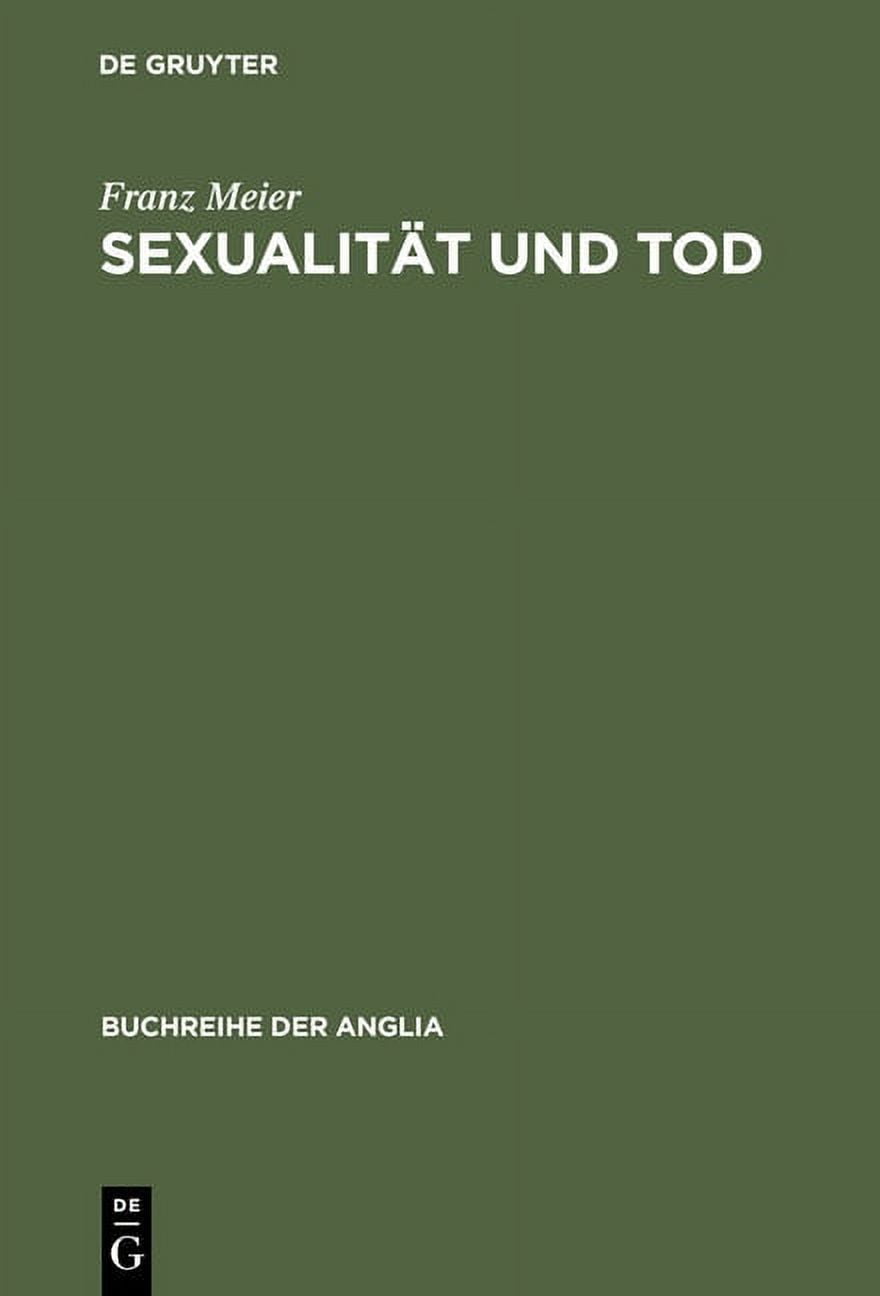 Buchreihe Der Anglia / Anglia Book SexualitÃ¤t und Tod, Book 36, (Hardcover) - Walmart.com
