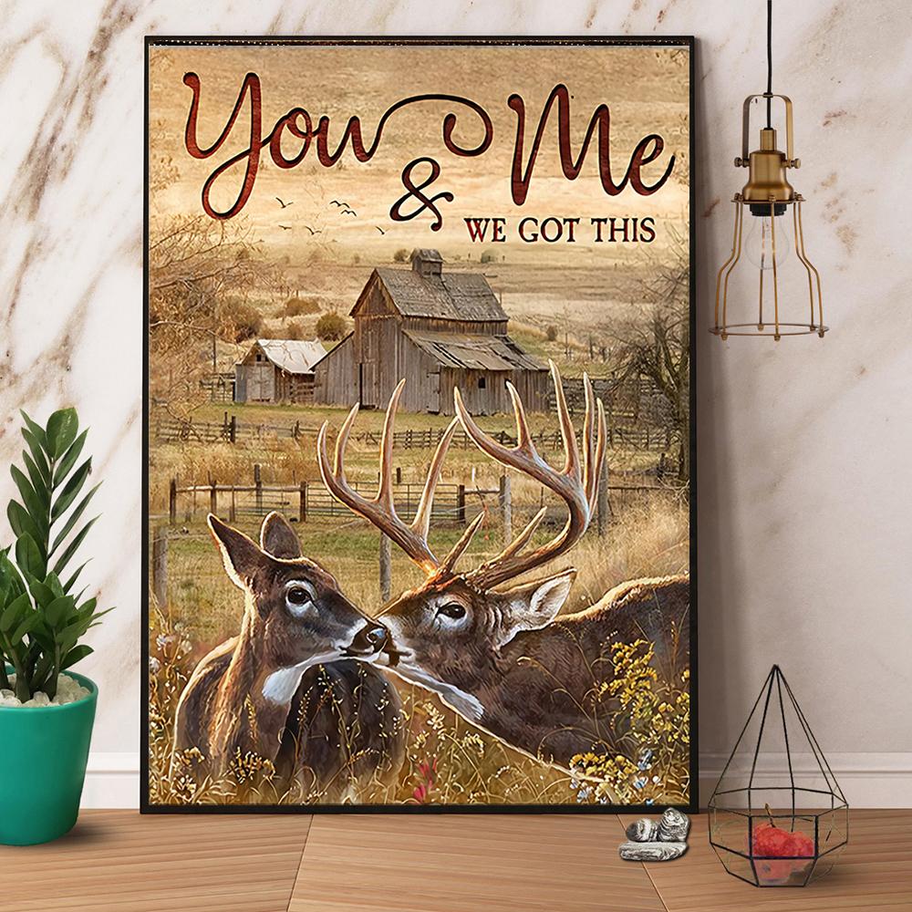 Buck And Doe You & Me We Got This Paper Poster No Frame Matte Wall Art ...