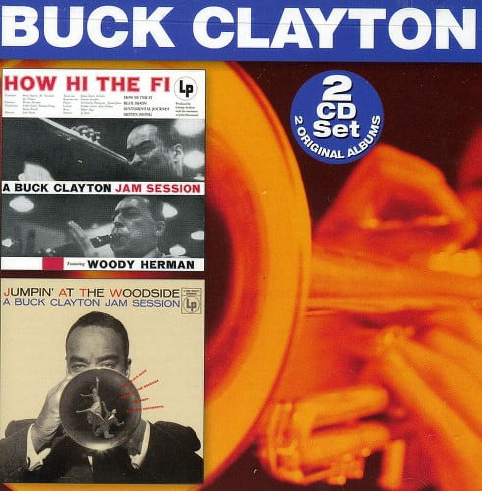 Buck Clayton - How Hi the Fi / Jumpin at the Woodside - Music ...