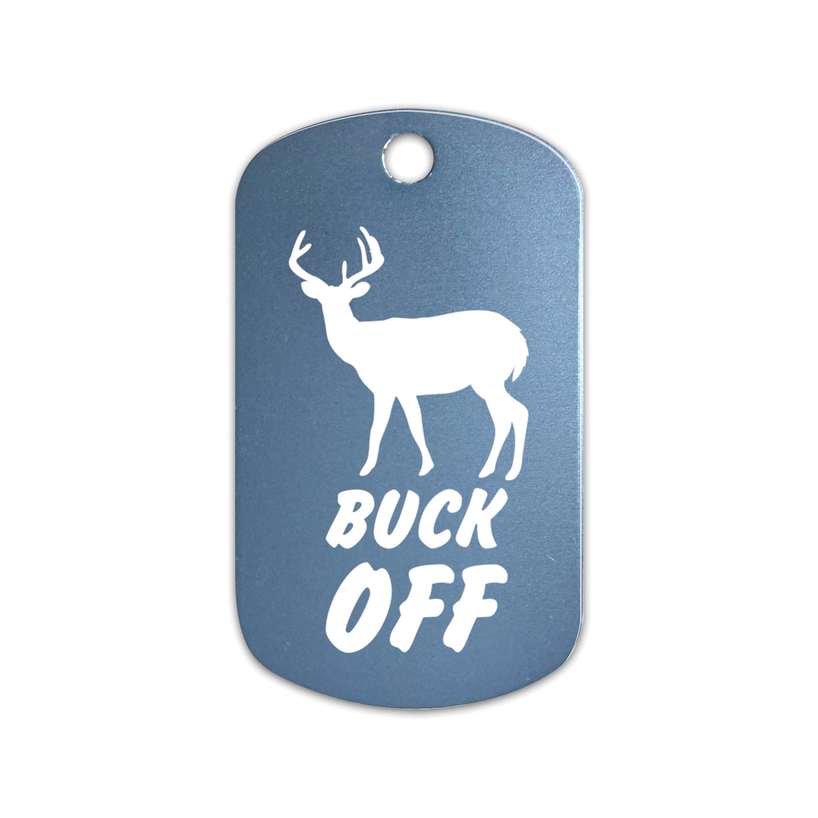 Buck Off Deer Decal Car GI Dog Tag Aluminum Keychain hunting #2 - Light ...