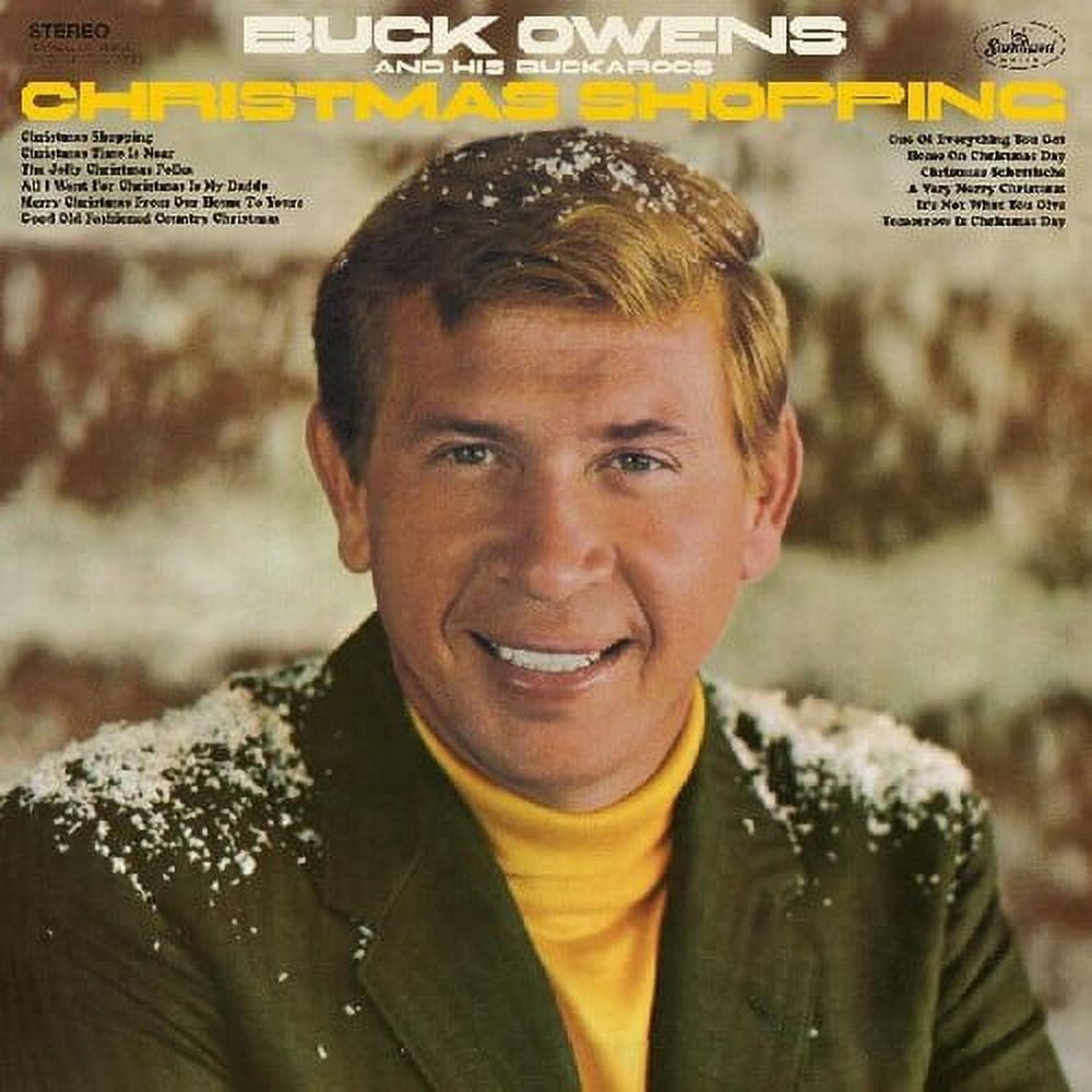 Buck Owens & His Buckaroos - Christmas Shopping - Music & Performance ...