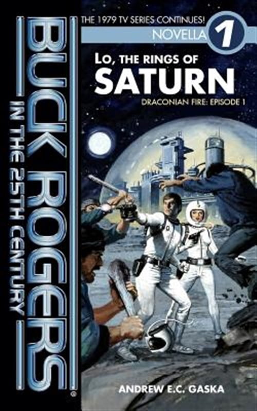Buck Rogers in the 25th Century : Lo, the Rings of Saturn - Walmart.com