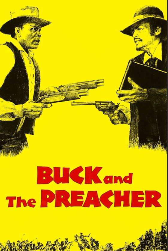 Buck and the Preacher 1972 Poster 24x36 - Sidney Poitier, Western ...