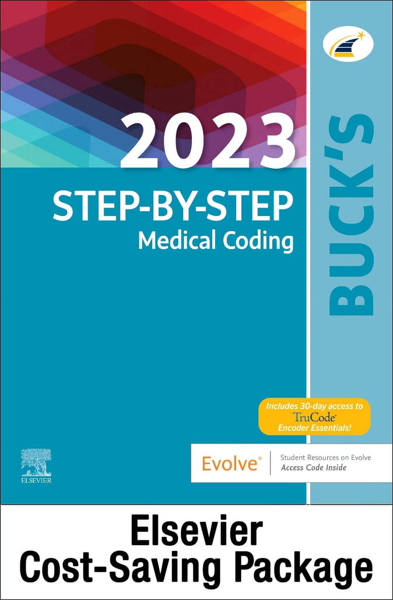 Buck's Step-by-Step Medical Coding, 2023 Edition – Text and Workbook ...