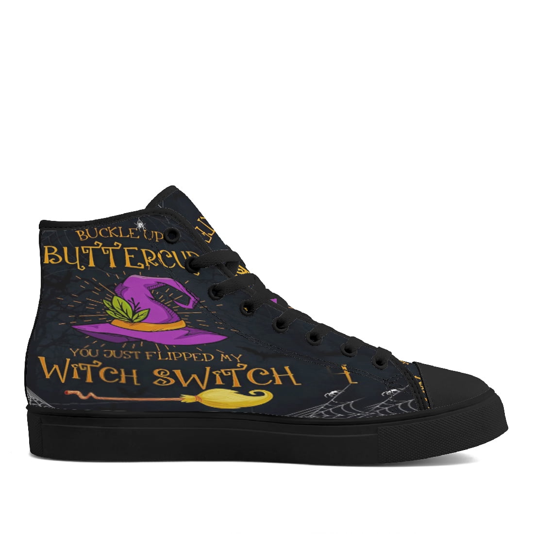 Buckle Up Buttercup You Just Flipped My Witch High Top Canvas Shoes ...