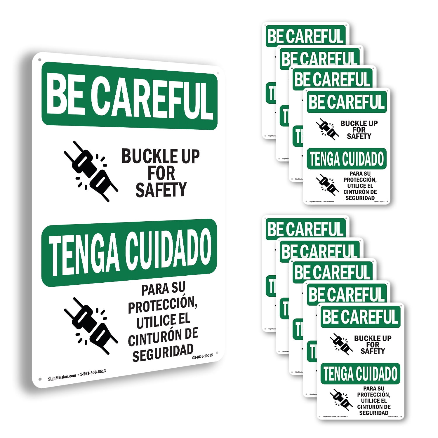 Buckle Up For Safety Bilingual OSHA Be Careful Rigid Plastic Sign 14 ...