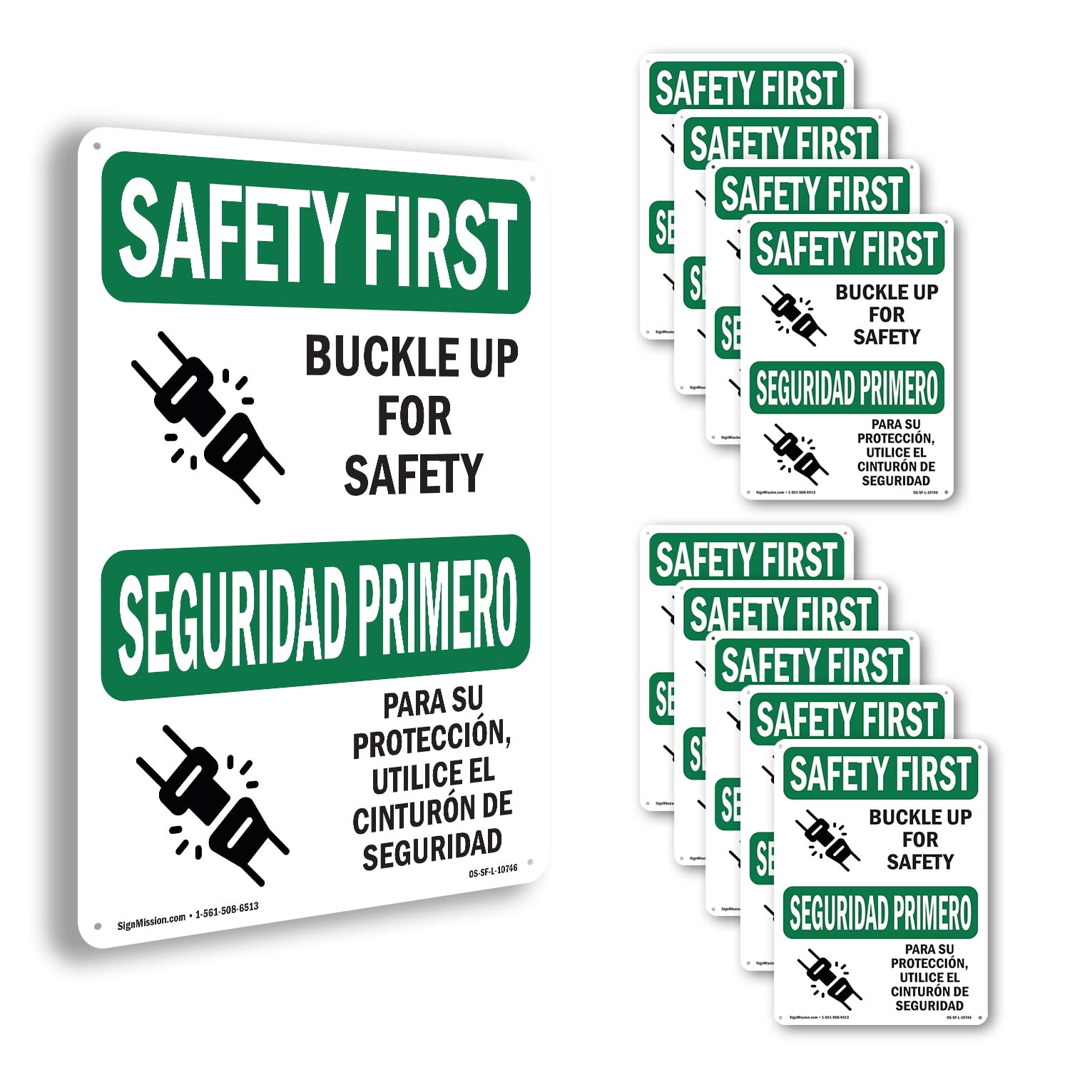 Buckle Up For Safety Bilingual OSHA SAFETY FIRST Rigid Plastic Sign 24 ...