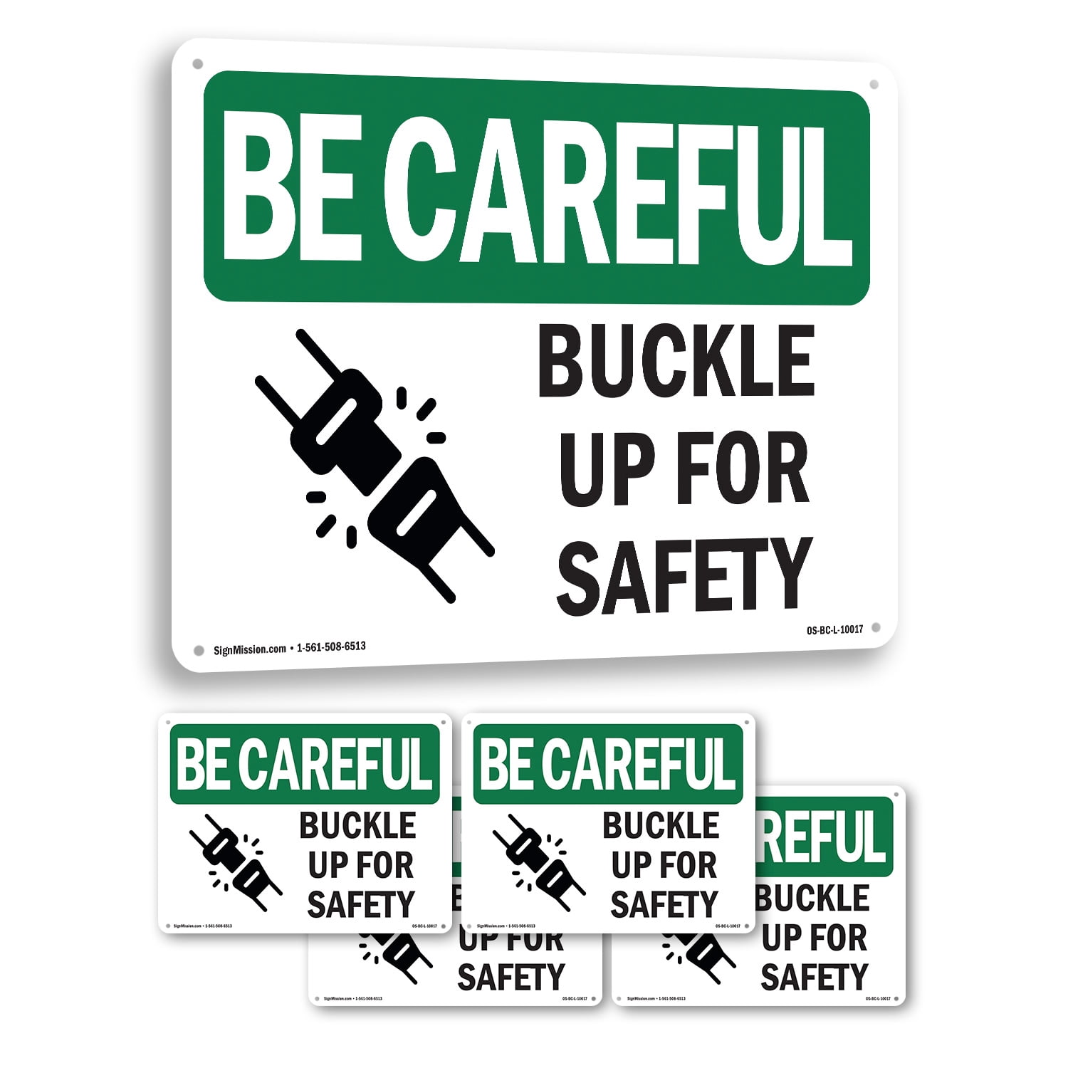 Buckle Up For Safety OSHA Be Careful Rigid Plastic Sign 14 Inch x 10 ...