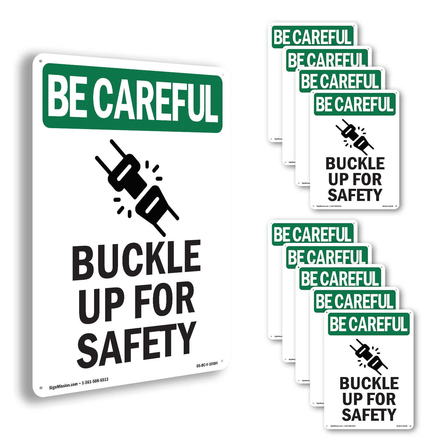 Buckle Up For Safety With Symbol OSHA Be Careful Rigid Plastic Sign 24 ...