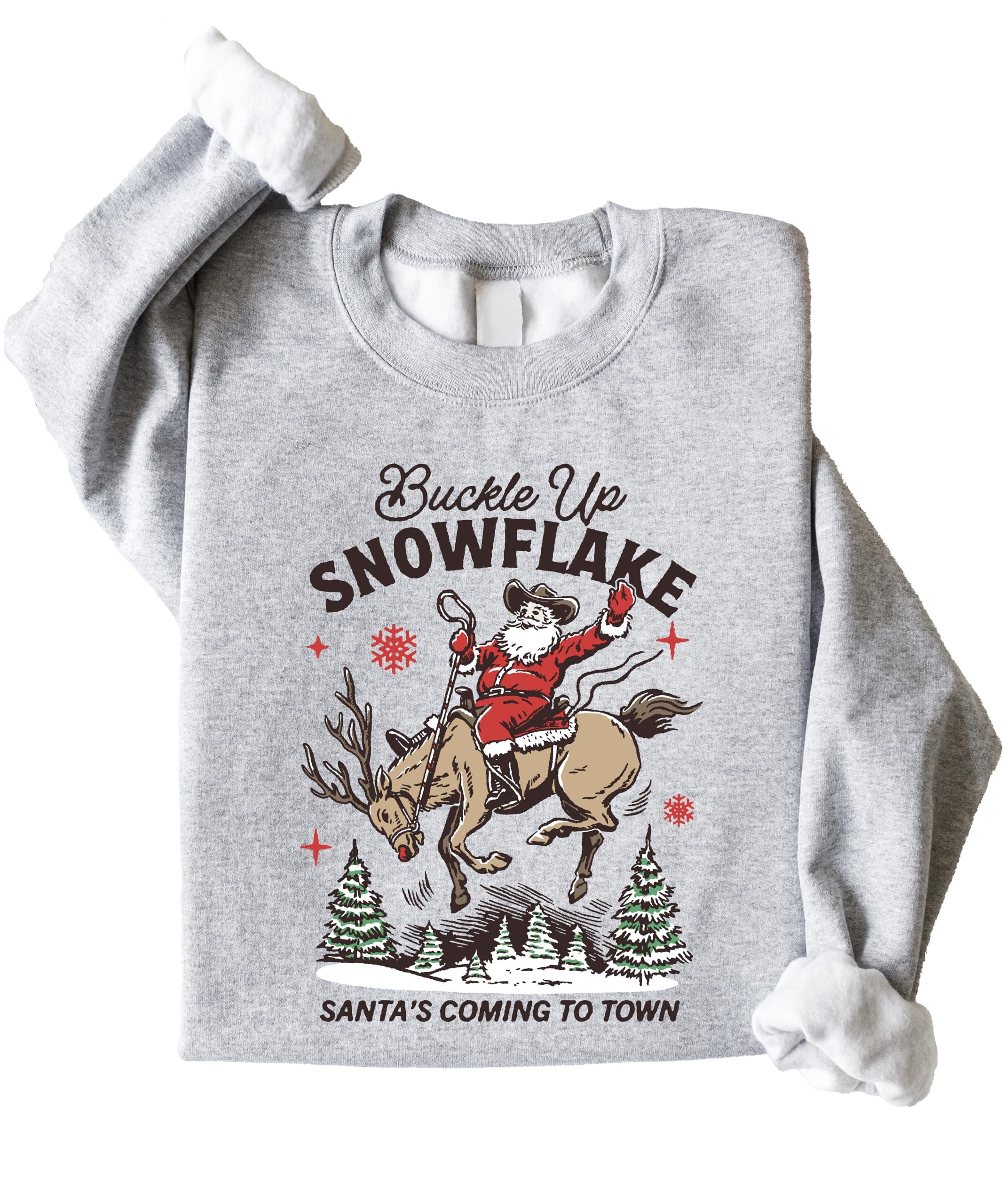Buckle Up Snowflake Christmas Unisex Sweatshirt Santa's Coming to Town ...