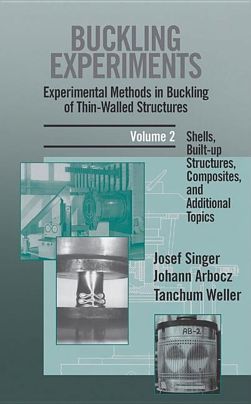 Buckling Experiments Buckling Experiments: Experimental Methods in Buckling of Thin-Walled ...