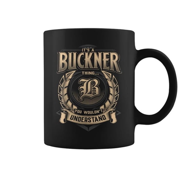 Buckner Family Name Last Name Team Buckner Name Member Coffee Mugs ...