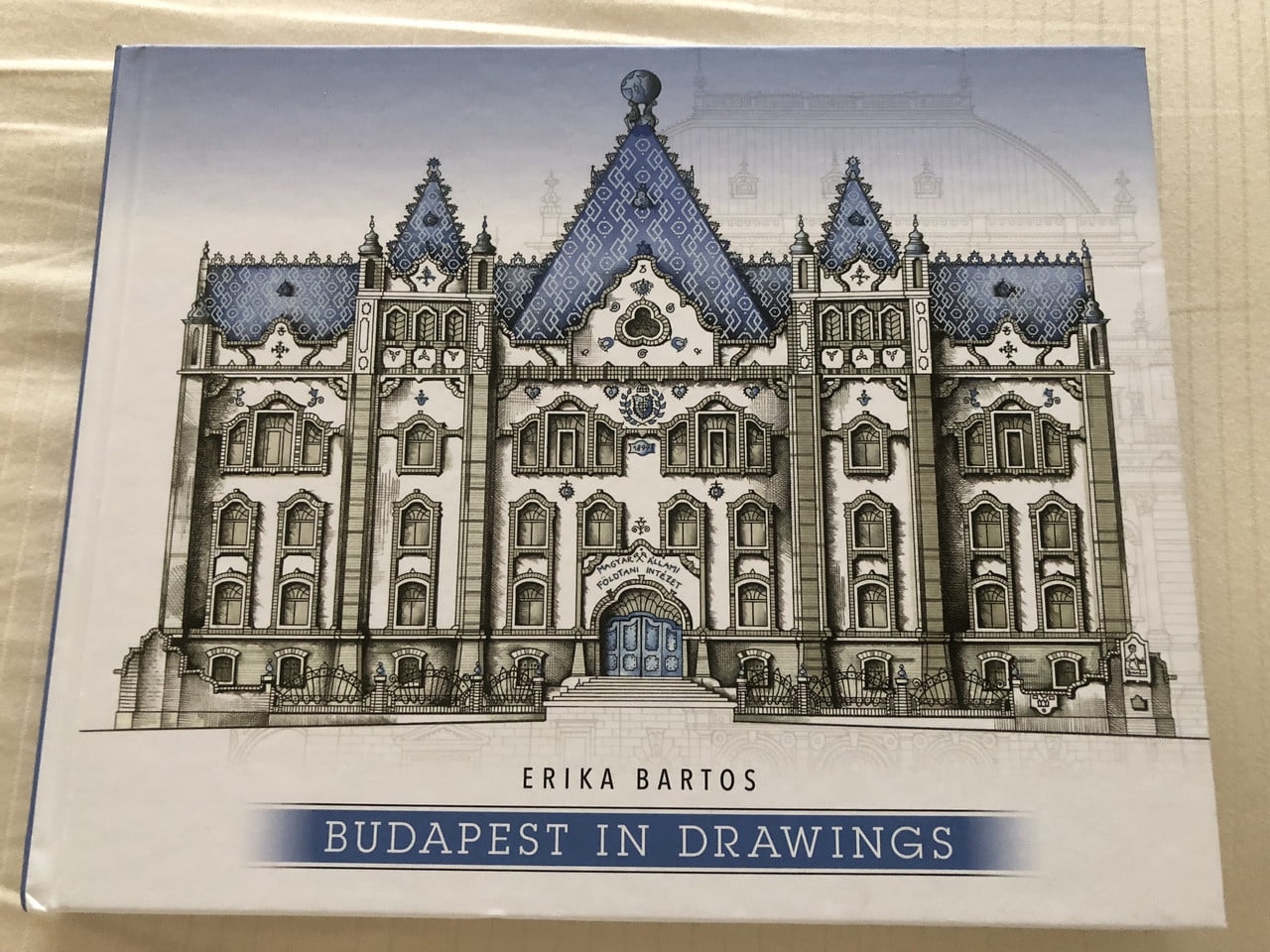Budapest in Drawings / Budapest rajzban / Author: Bartos Erika ...
