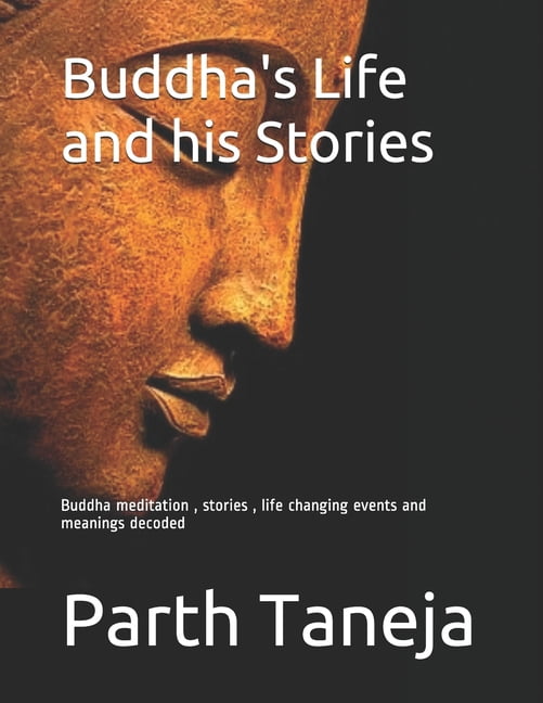 Buddha's Life and his Stories: Buddha meditation, stories, life ...
