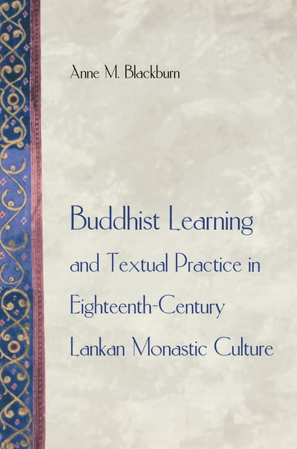 Buddhisms: A Princeton University Press Buddhist Learning and Textual ...