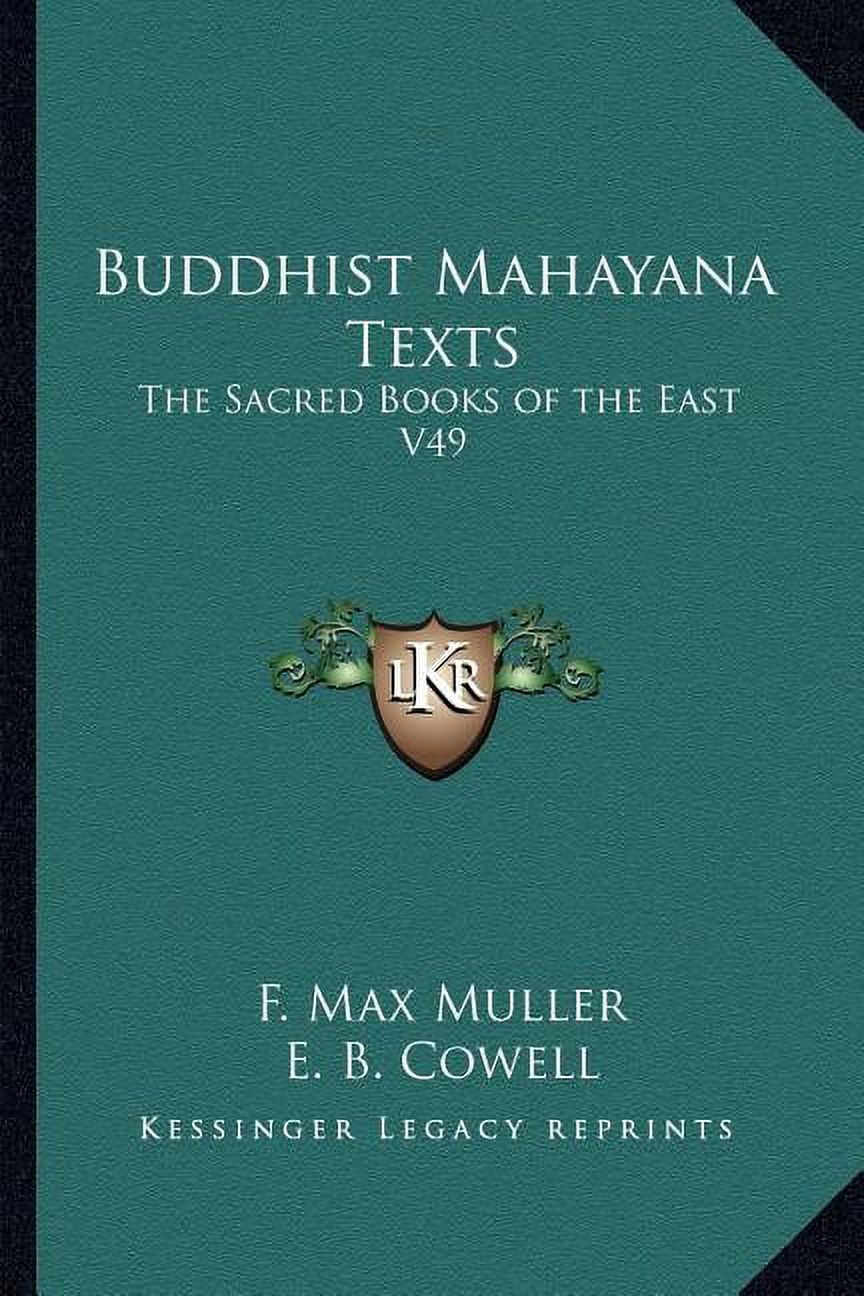 Buddhist Mahayana Texts: The Sacred Books of the East V49, (Paperback ...