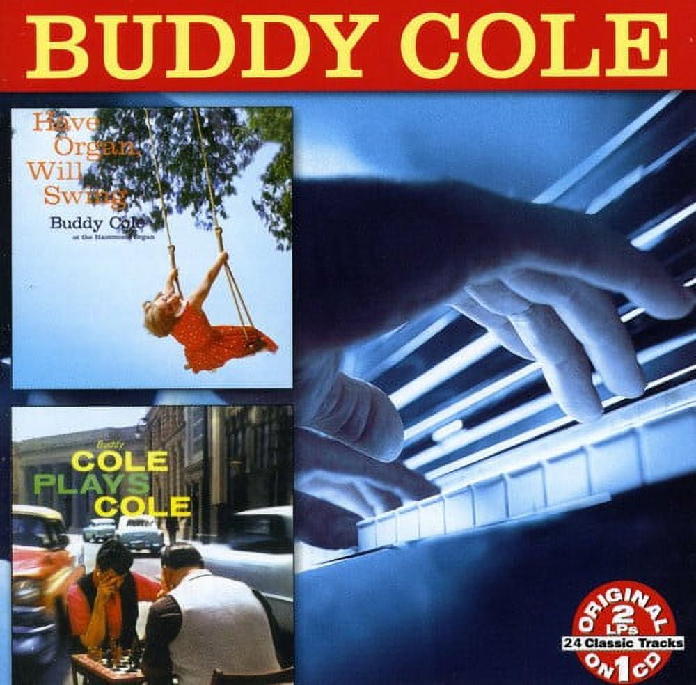 Buddy Cole - Have Organ Will Swing - Music & Performance - CD - Walmart.com