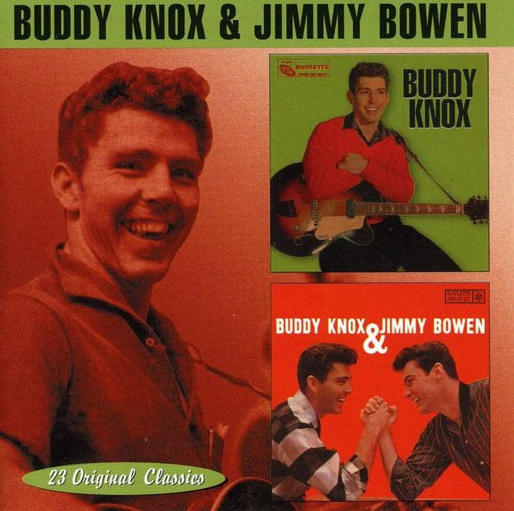 Buddy Knox - Buddy Knox / Buddy Knox & Jimmy Bowen - Music ...