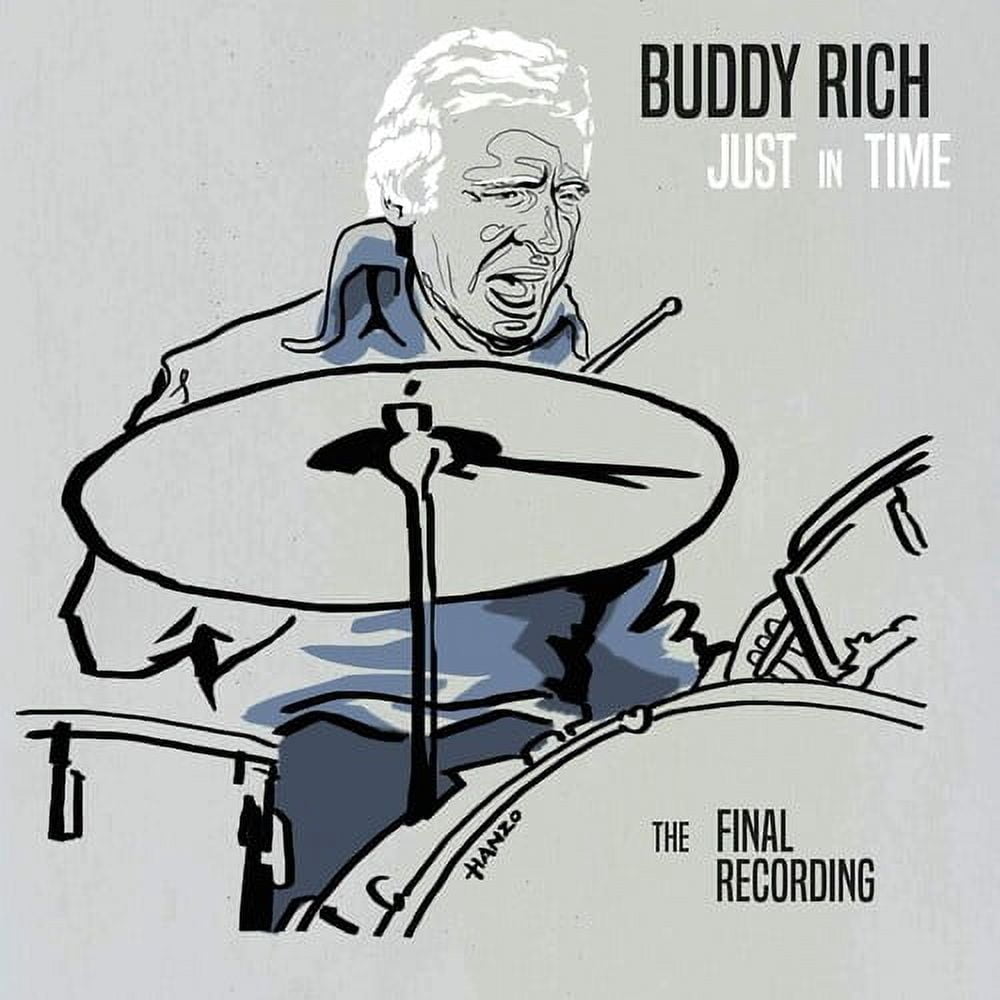 Buddy Rich - Just In Time - The Final Recording - Music & Performance ...