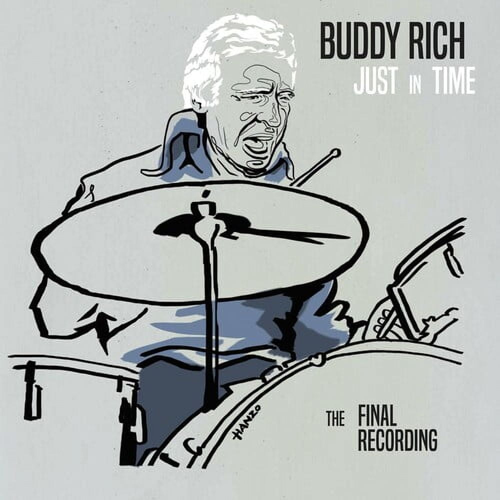 Buddy Rich - Just In Time - The Final Recording - Music & Performance ...