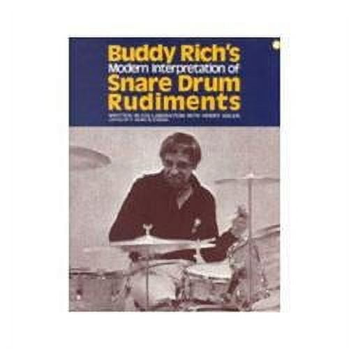 Buddy Rich's Modern Interpretation of Snare Drum Rudiments - by Ted ...