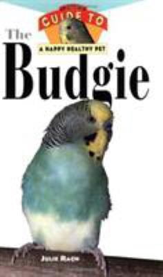 Pre-Owned Budgie: An Owner's Guide to a Happy Healthy Pet (Hardcover ...