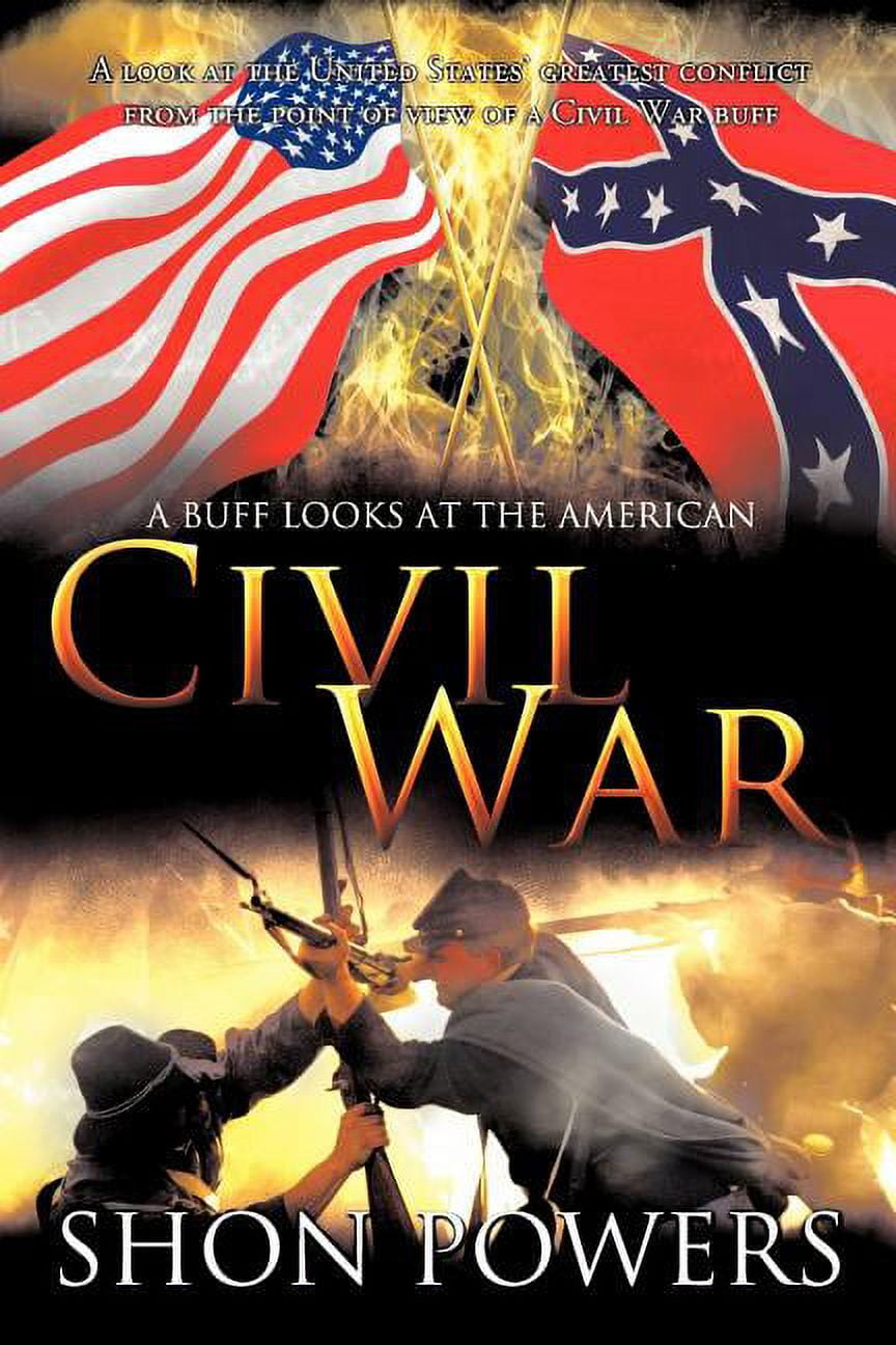 Buff Looks at the American Civil War : A Look at the United States ...