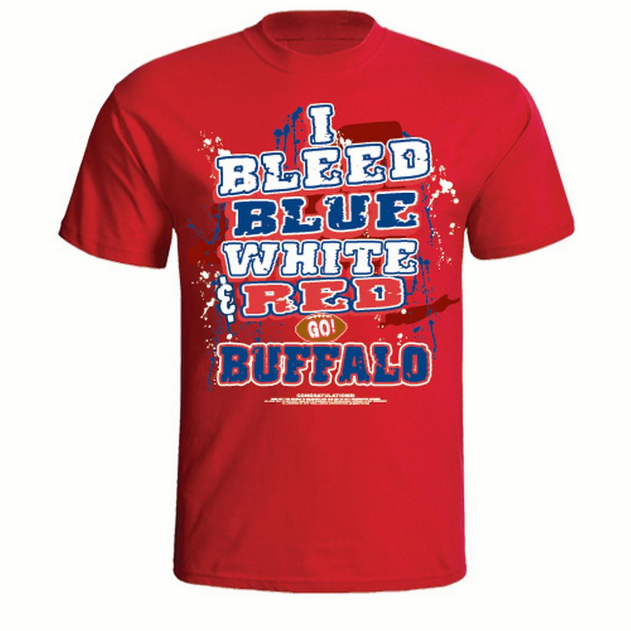 Buffalo Football "I Bleed Blue, White and Red - GO Buffalo!" Red T ...