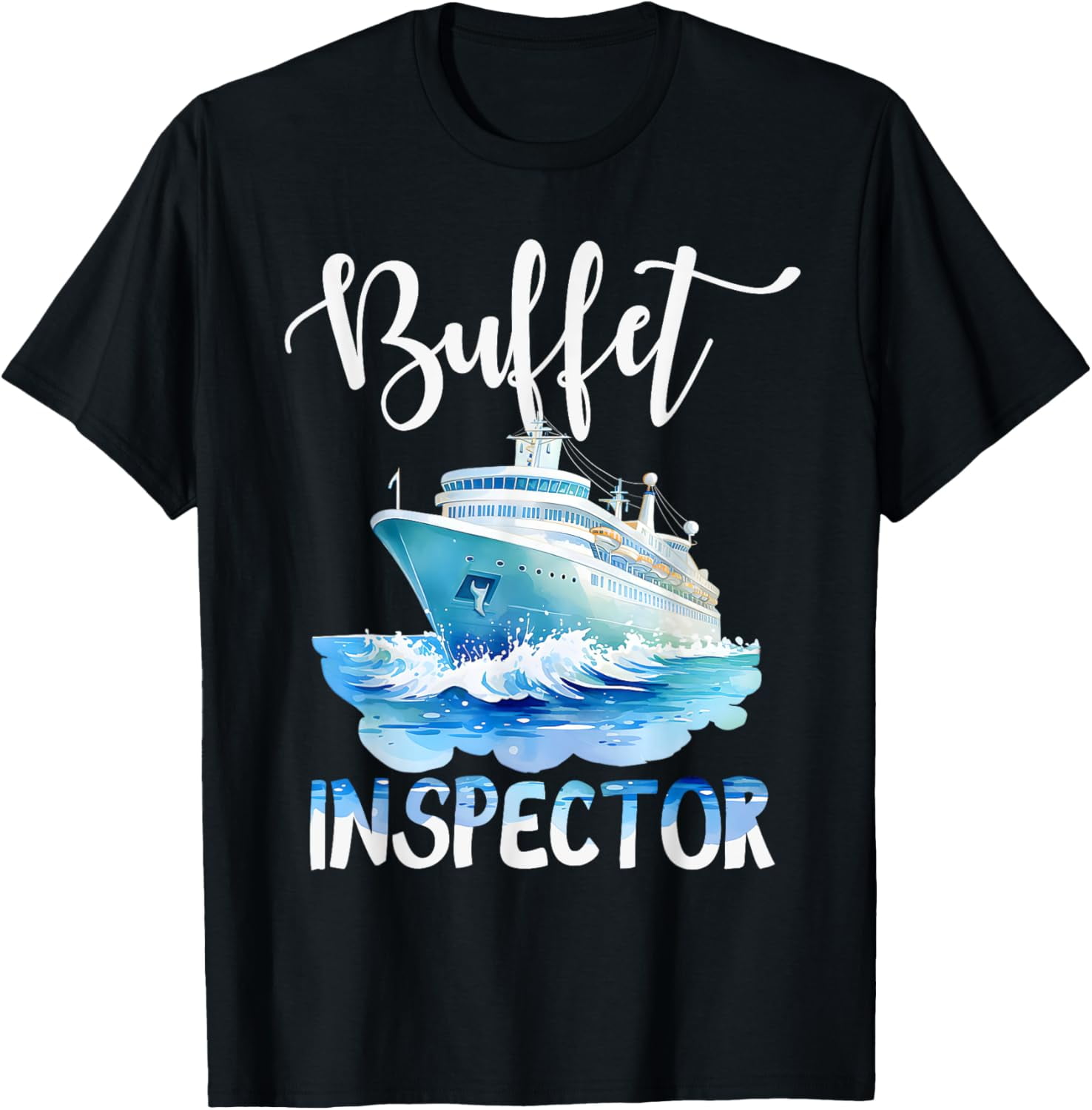 Buffet Inspector Funny Cruise Cruiseship Travel Sea Men T-Shirt - Walmart.com