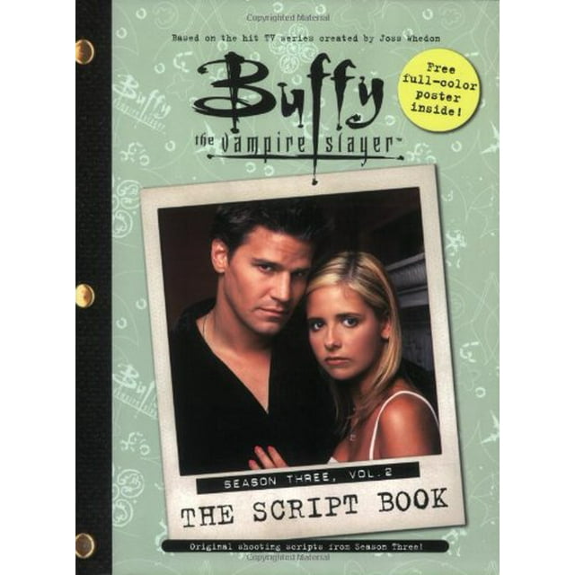 Pre-Owned Buffy the Vampire Slayer: The Script Book, Season Three: 2 ...