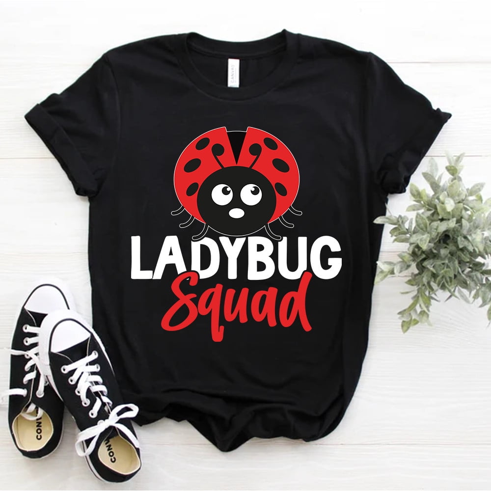Bug Insect Entomologists Coccinellidae Insect Ladybug Squad Shirt ...