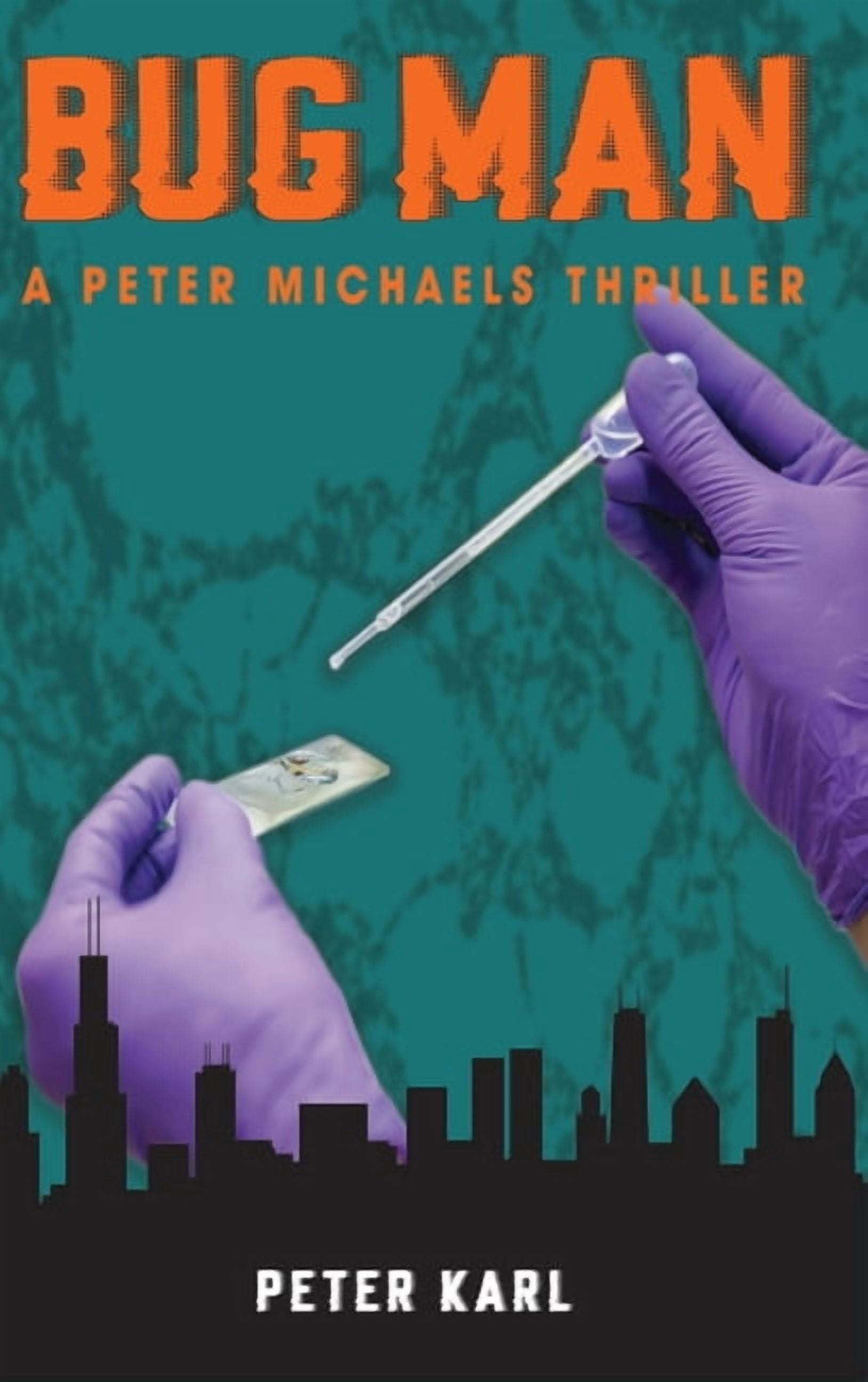 Bug Man: A Peter Michaels Thriller, (Hardcover) - Walmart.com