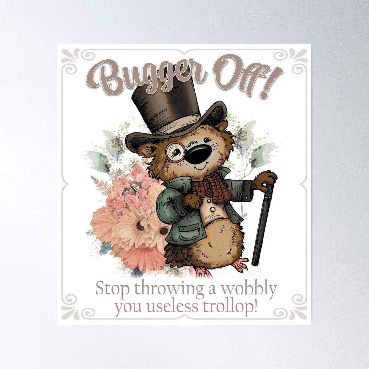 Bugger Off Badger Poster Wall Art, Modern Wall Decor For Living Room ...