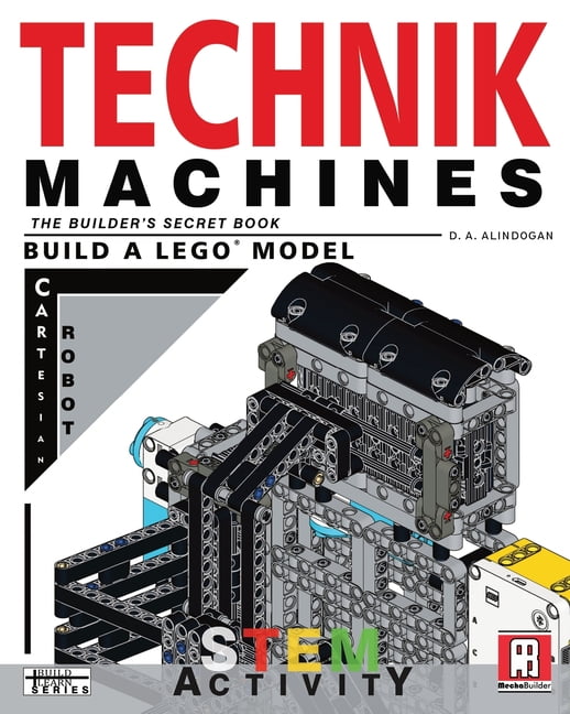 Build Learn Technik Machines: The Builder's Secret Book - Build A LEGO ...