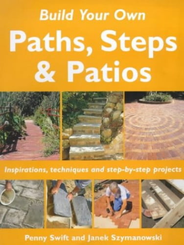Pre-Owned Build Your Own Outdoor Paths, Steps and Patios (Build Your ...