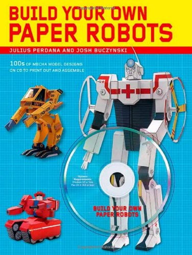 Pre-Owned Build Your Own Paper Robots: 100s of Mecha Model Designs on ...