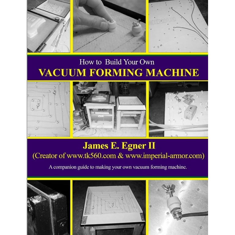 Build Vacuum Forming Machine