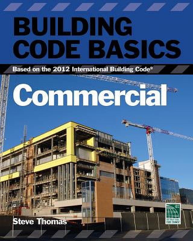 Building Code Basics : Commercial; Based on the International Building ...