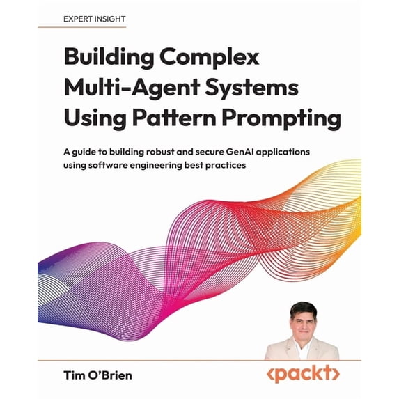 Building Complex Multi-Agent Systems Using Pattern Prompting: A guide ...