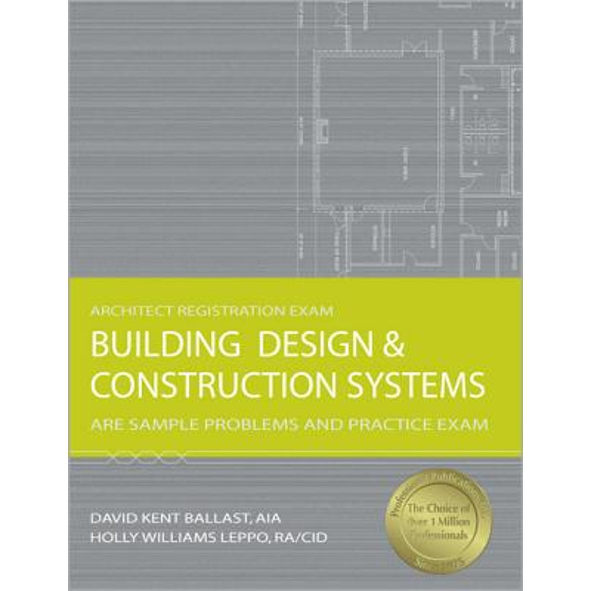 Pre-Owned Building Design & Construction Systems: ARE Sample Problems ...