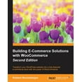 Building E-Commerce Solutions with WooCommerce - Second Edition ...