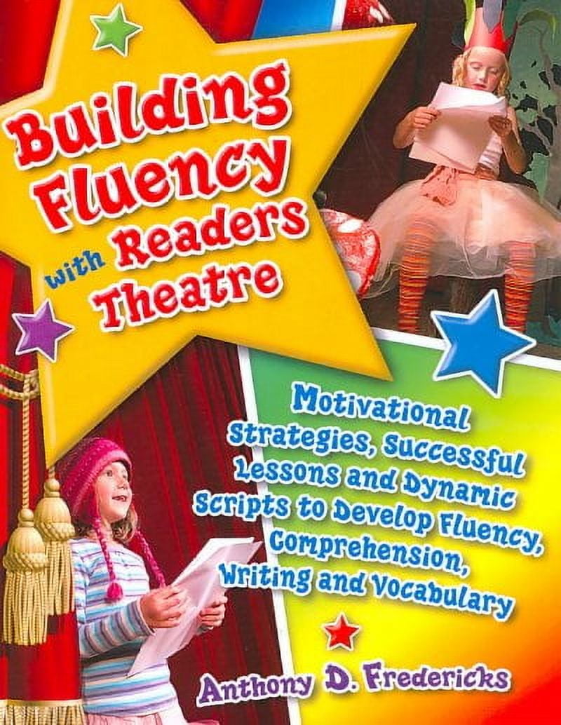 Building Fluency with Readers Theatre : Motivational Strategies ...