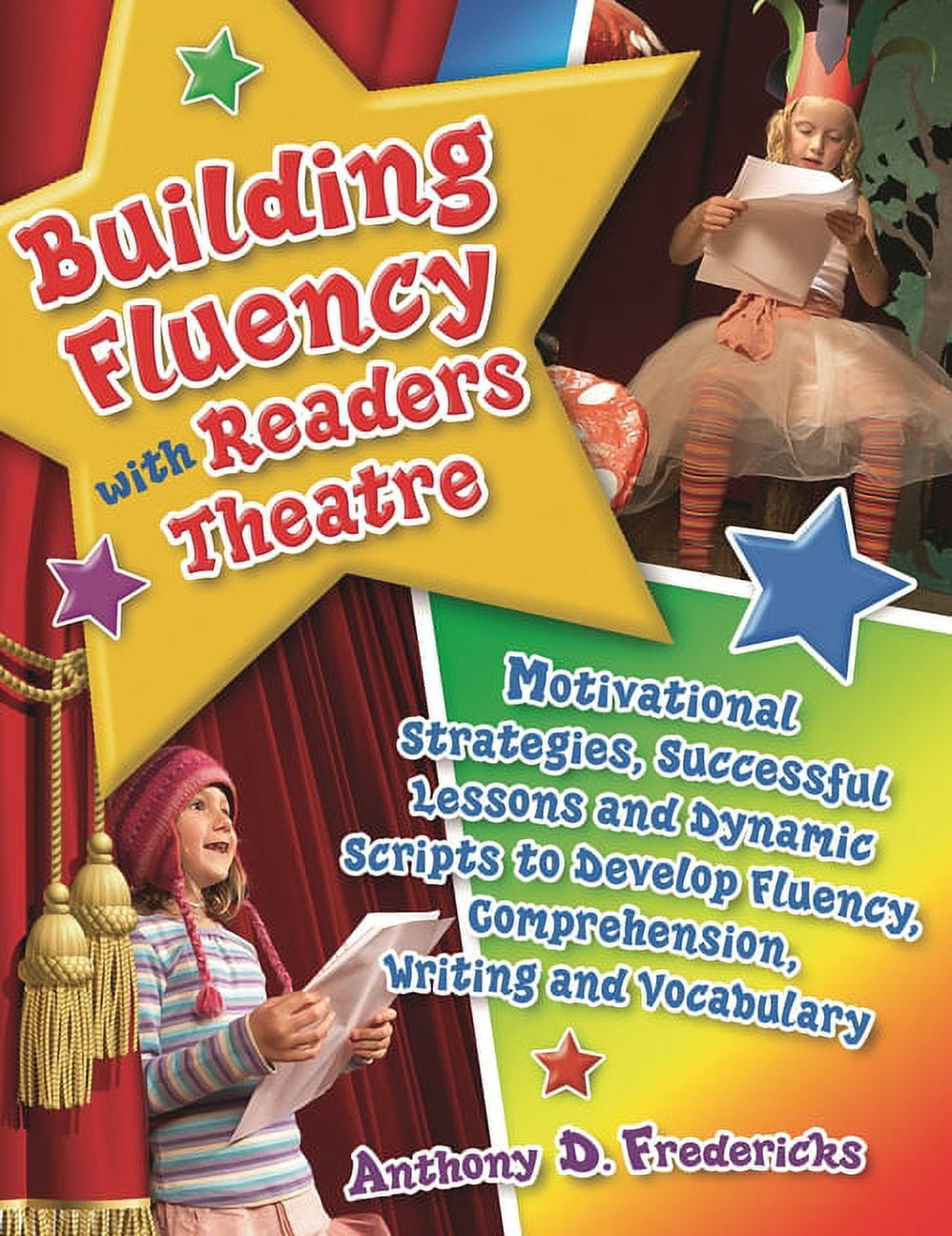 Readers Theatre Building Fluency with Readers Theatre: Motivational ...