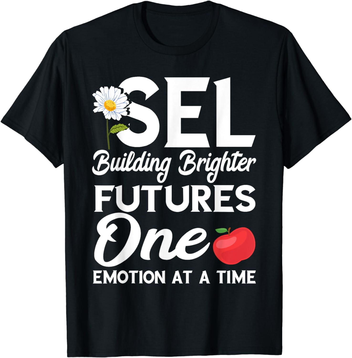 Building Future Counselor Teacher Social Emotional Learning T-Shirt ...