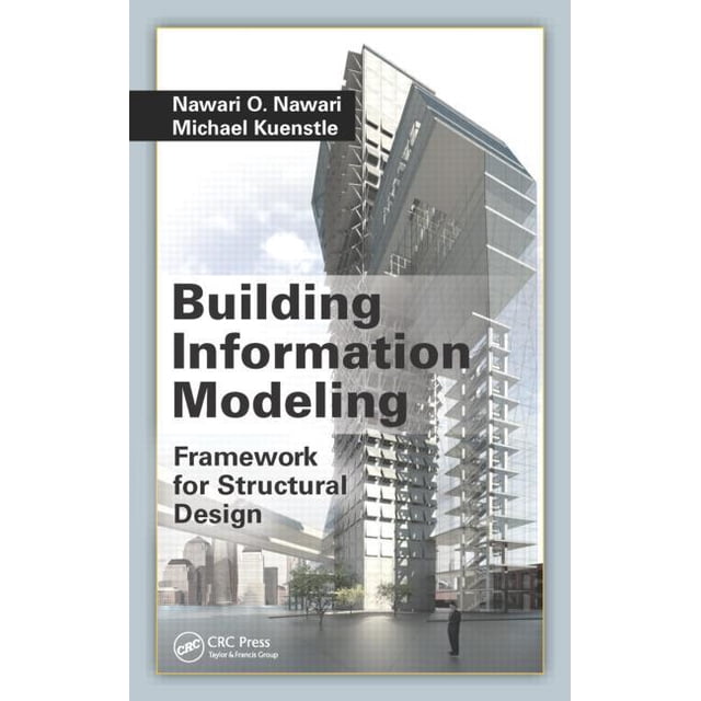 Building Information Modeling: Framework for Structural Design ...