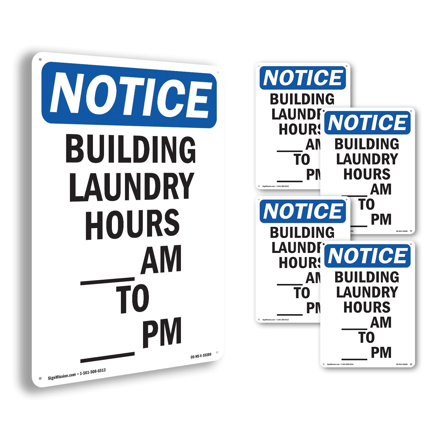 Building Laundry Hours ____ Am OSHA Notice Rigid Plastic Sign 10 Inch x ...