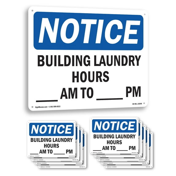 Building Laundry Hours ____ Am To ____ Pm OSHA Notice Rigid Plastic ...